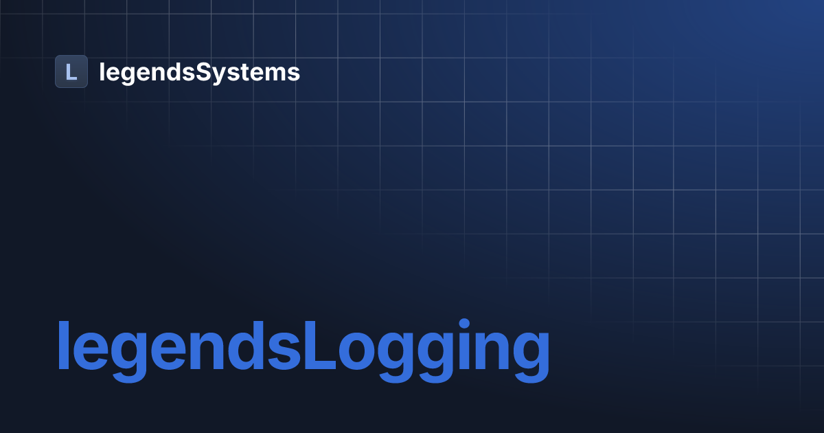 legendsLogging | legendsSystems